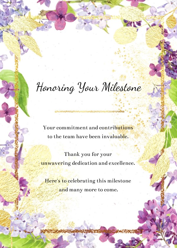 Honoring your milestone