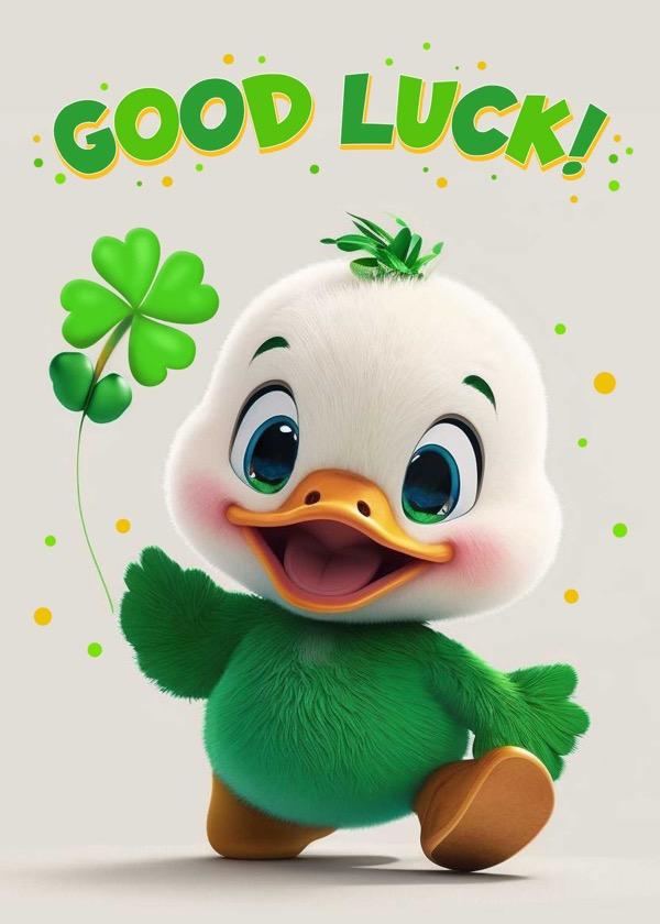 Good luck duck