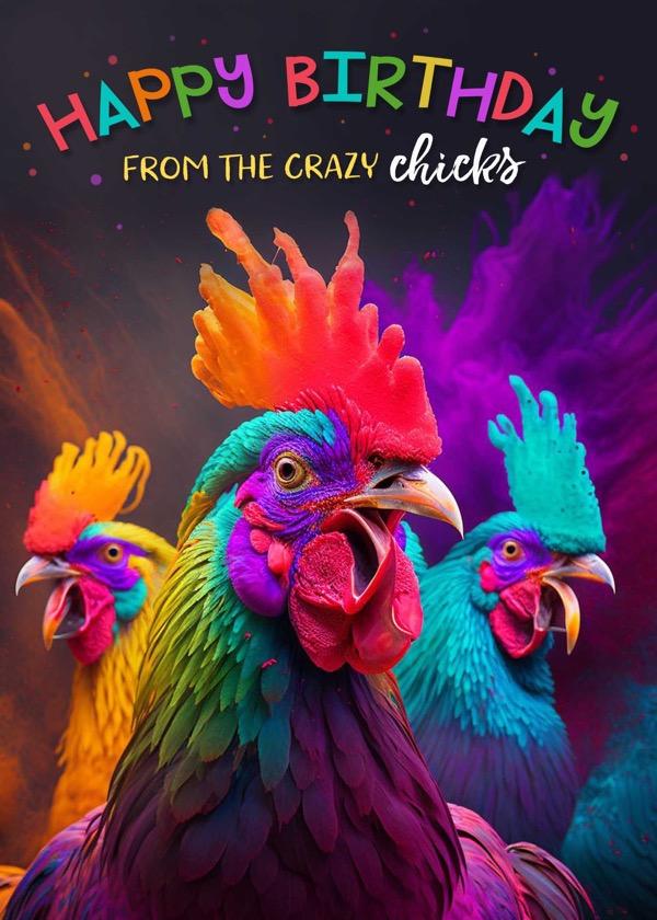The crazy chicks