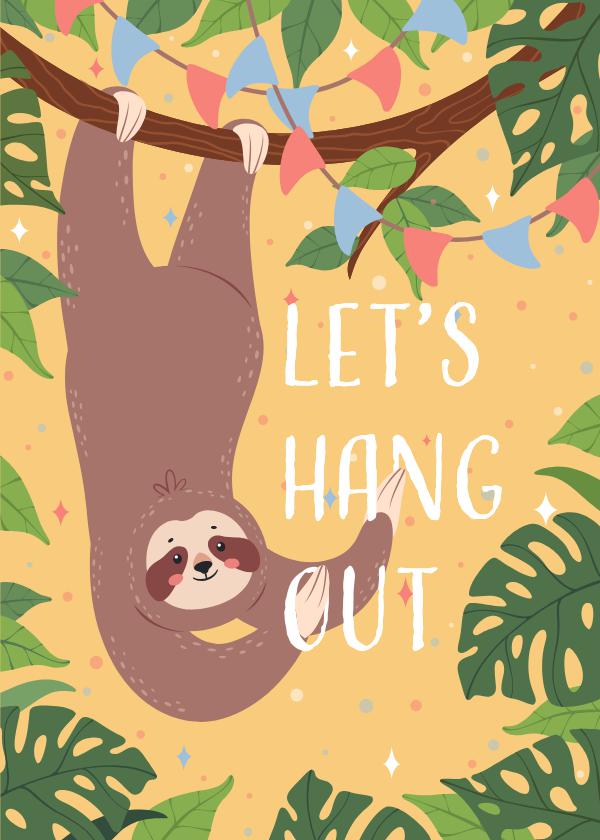 lets hang out sloth